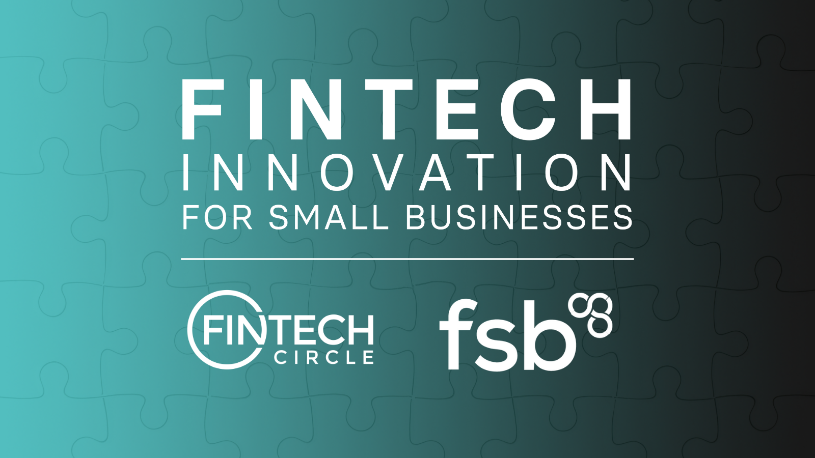 FINTECH Innovation for Small Businesses - Fintech Circle